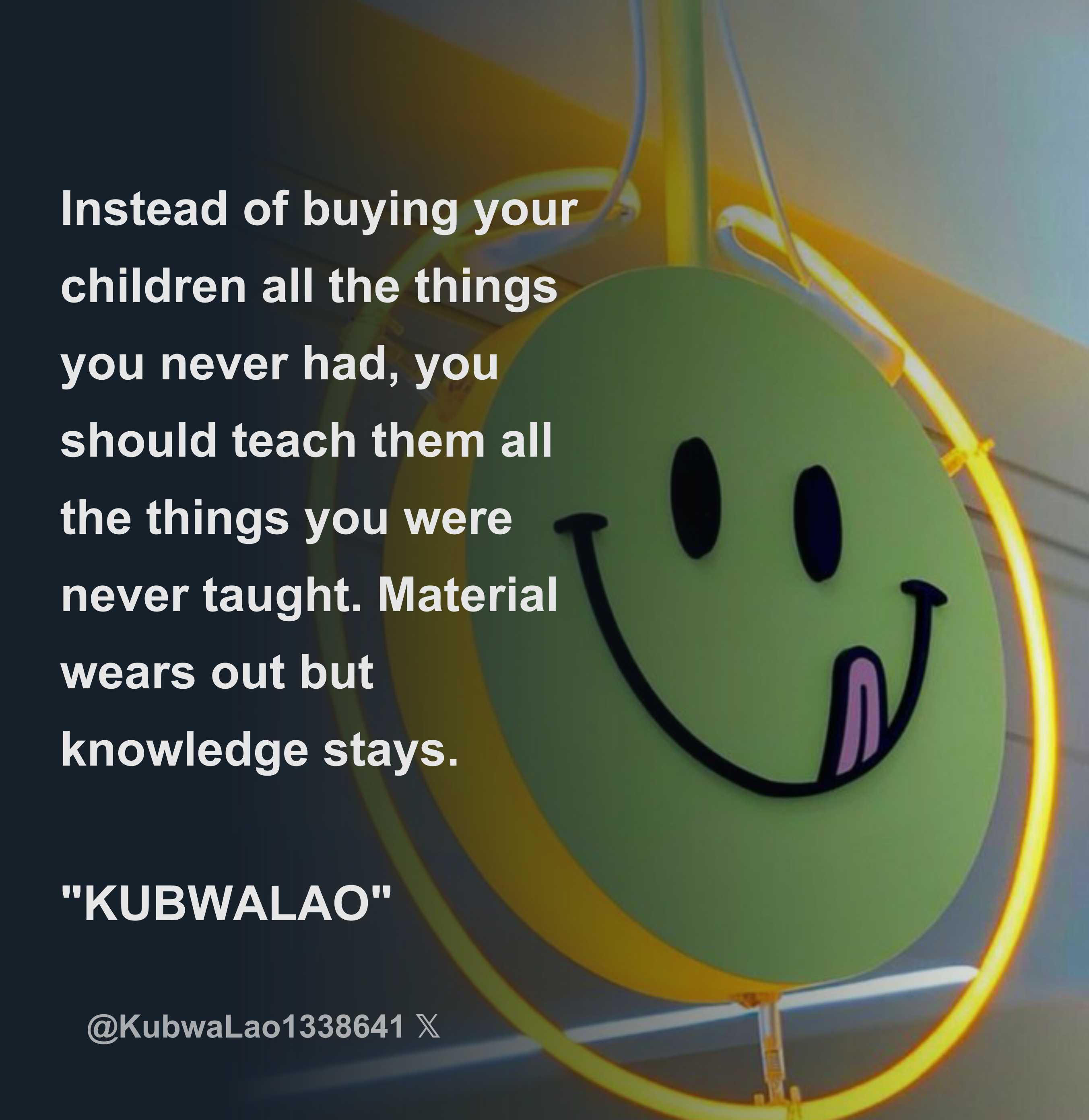 Instead of buying your children all the things you never had, you ...