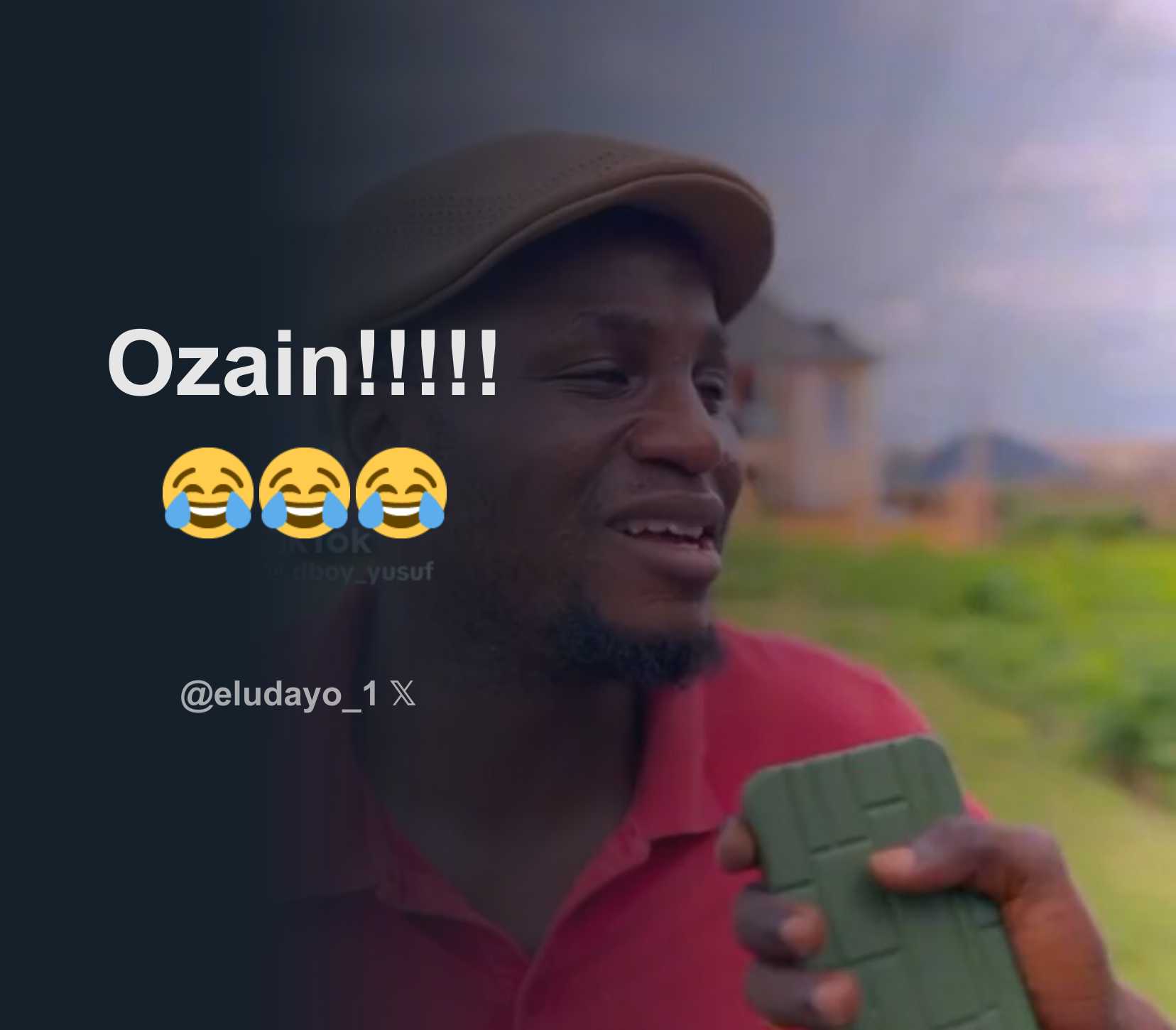 Ozain!!!!! 😂😂😂 - Download Tweet Image from 𝓔𝓵𝓾𝓭𝓪𝔂𝓸 𝓑𝓲𝓫𝓲𝓽𝓪𝔂𝓸 ♥︎ @eludayo ...