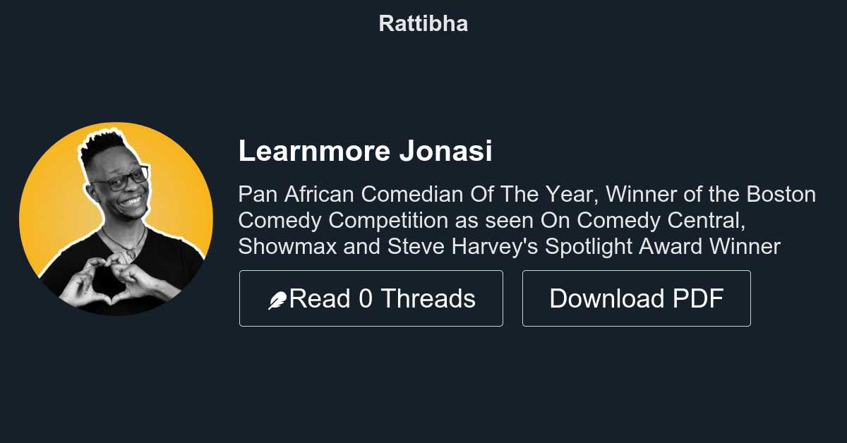 Threads from Learnmore Jonasi - Rattibha