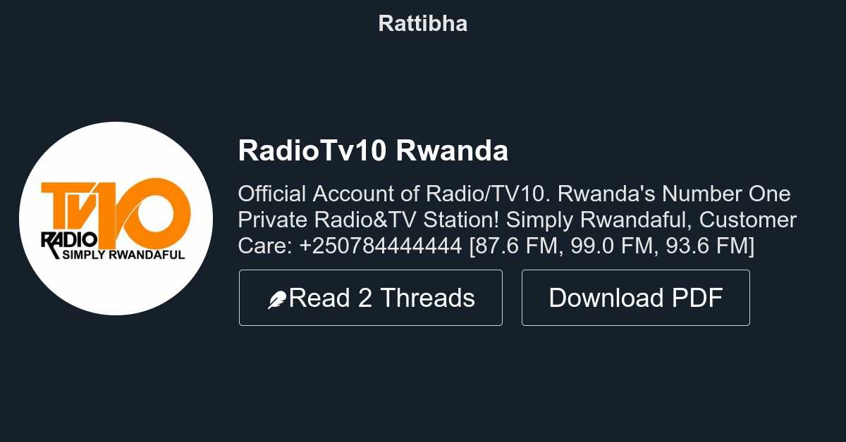 Threads from RadioTv10 Rwanda - Rattibha