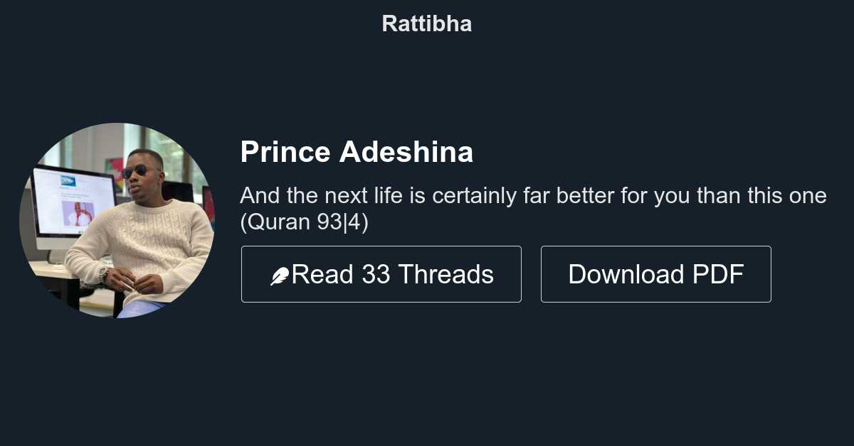 Threads from Prince Adeshina - Rattibha
