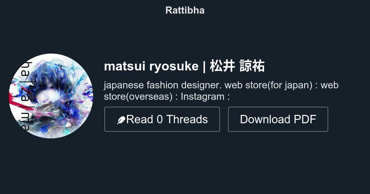 Threads from matsui ryosuke | 松井 諒祐 - Rattibha