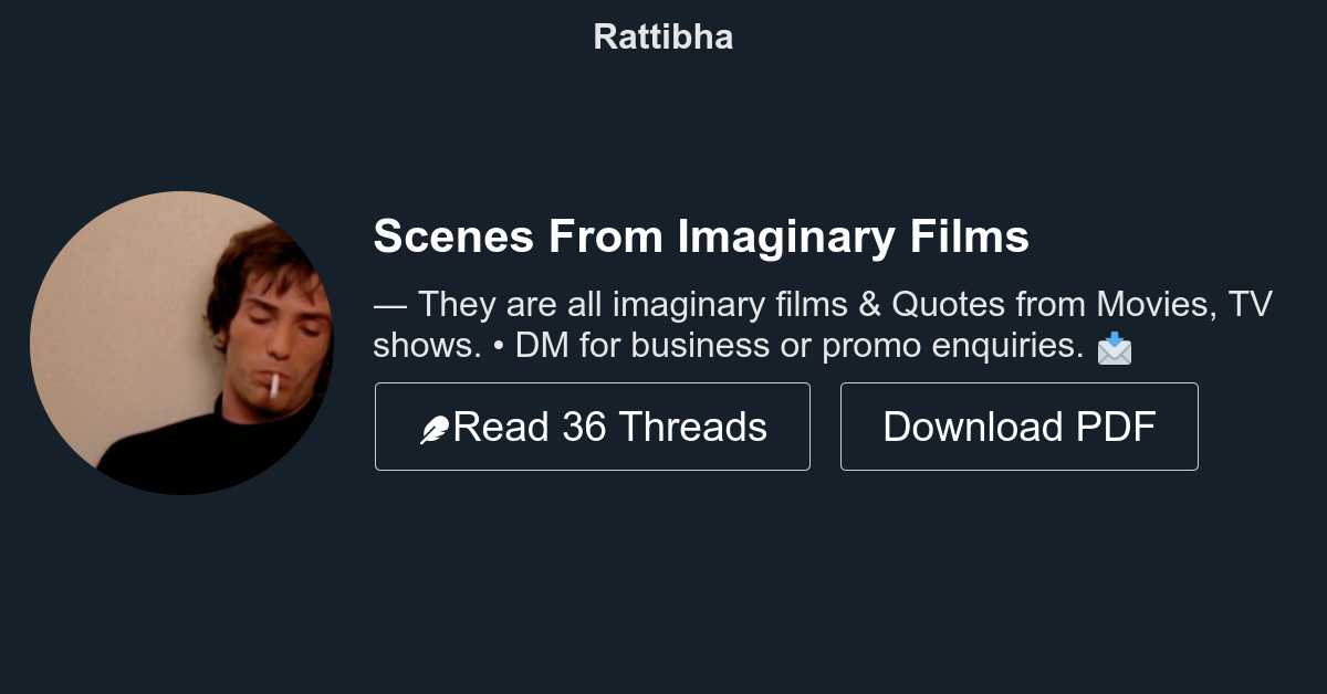 Threads from Scenes From Imaginary Films - Rattibha